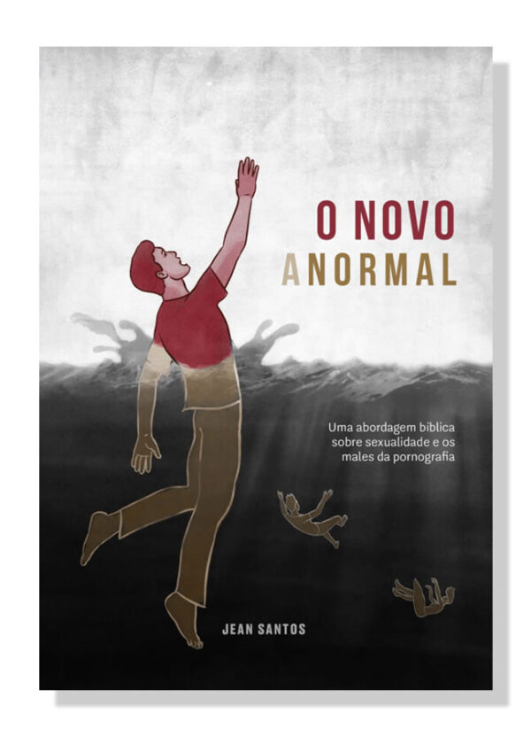 O Novo Anormal - O Reino Editora